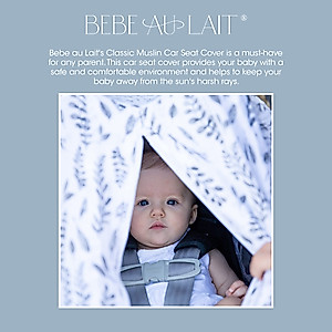 Bebe au Lait Classic Muslin Car Seat Cover -Perfect Baby Car Seat Covers for Babies, Car Seat Canopy, Unisex Baby Car Seat Cover- Easy Snap Straps, Fully Zippered Opening, Breathable- Leaves