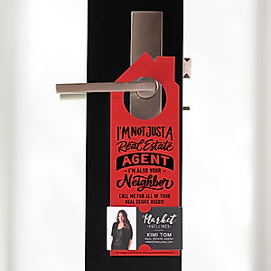 "I'm not just a Real Estate Agent, I'm also your Neighbor" | Door Hanger | 36-DH002