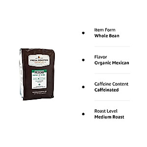 Fresh Roasted Coffee, Organic Mexican, 5 lb (80 oz), Medium Roast, Mold & Mycotoxin Tested, Kosher, Whole Bean