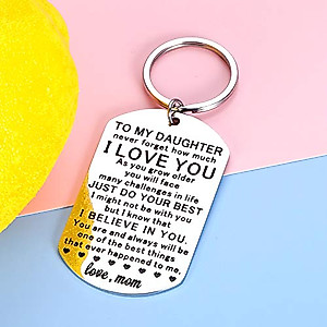 Inspirational Daughter Gifts Keychain from Mom Christmas Birthday Present for Her Teen Girls Adult Women Valentines Mothers Day Graduation Gift to My Daughter Come of Age Wedding Stocking Stuffer