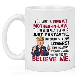 Maustic Gifts for Mother in Law, Trump Mother in Law Mug, Mother in Law Christmas Mothers Day Birthday Gifts from Daughter Son in Law, Best Future Mother-in-Law Gifts, Funny Mother in Law Mug 11 Oz