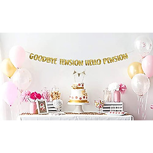 Goodbye Tension Hello Pension Gold Glitter Banner - Retirement Party Supplies, Gifts and Decorations
