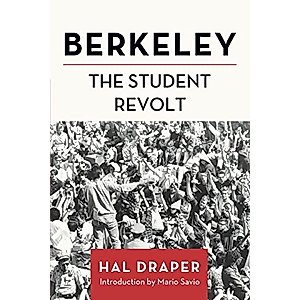 Berkeley: The Student Revolt