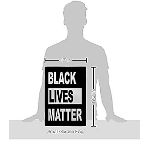 USA Made Black Lives Matter-Civil Rights Double-Sided Lawn Decoration Gift House Garden Yard Banner Revolution Movement Equality Social, Flag 13"x 18.5", Thick Fabric