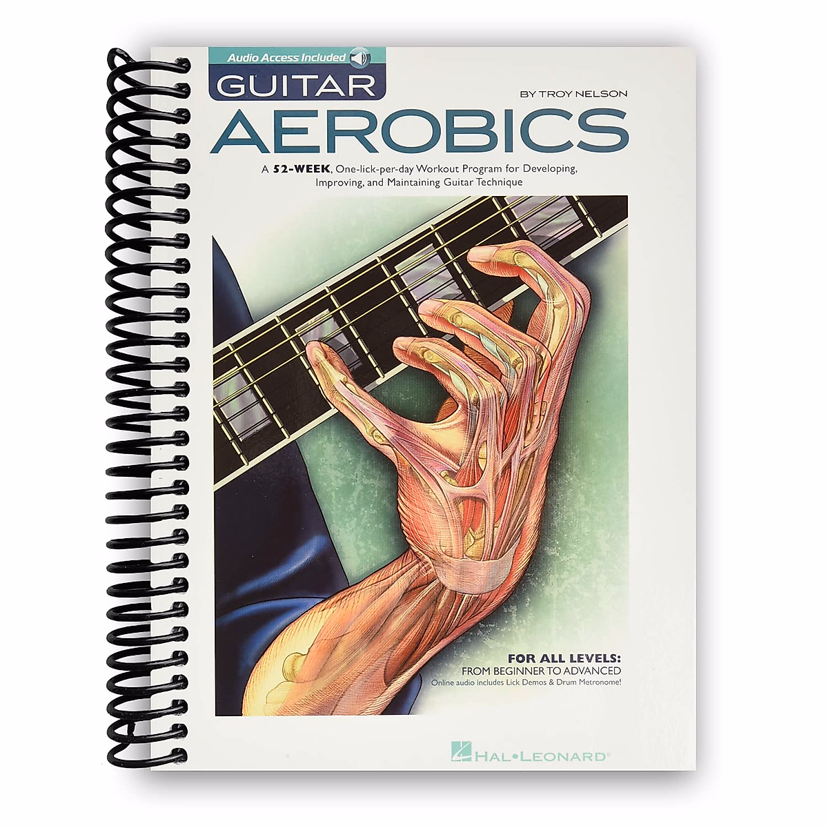Guitar Aerobics: A 52-Week, One-lick-per-day Workout Program for Developing, Improving and Maintaining Guitar Technique Bk/online audio