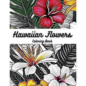 Hawaiian Flowers: Coloring Book