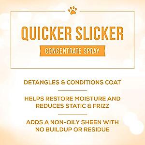 Nature's Specialties Quicker Slicker Ultra Concentrated Detangling and Conditioning Spray for Pets, Makes up to 2 Gallons, Natural Choice for Professional Groomers, Helps Restore Moisture, Made in USA, 16 oz