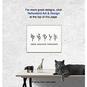 Grow Positive Thoughts Poster 8x10 - Inspirational Wall Art & Decor - Encouragement Gifts for Women - Inspiring Quotes Wall Decor - Uplifting Encouraging Sayings - Boho Home Office Decorations