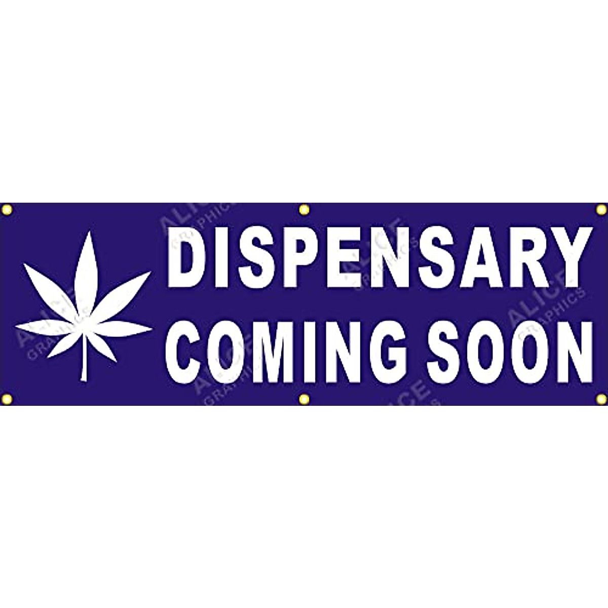 22" X 66" DISPENSARY COMING SOON Vinyl Banner Sign (Design #4), Existing Text Change Available (Optional)
