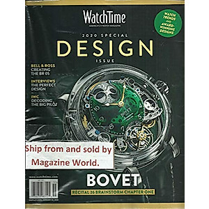 WATCH TIME MAGAZINE, THE WORLD OF FINE WATCHES 2020 SPECIAL DESIGN ISSUE