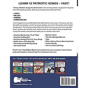 12 Easy Patriotic Songs for Solo Guitar: Quick & Easy Chord Melody & Strumming Arrangements for Guitarists of All Levels (Strum It! Pick It! Sing It!)