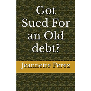 Got Sued For an Old debt?