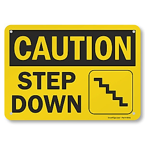 SmartSign "Caution - Step Down" Sign | 7" x 10" Aluminum