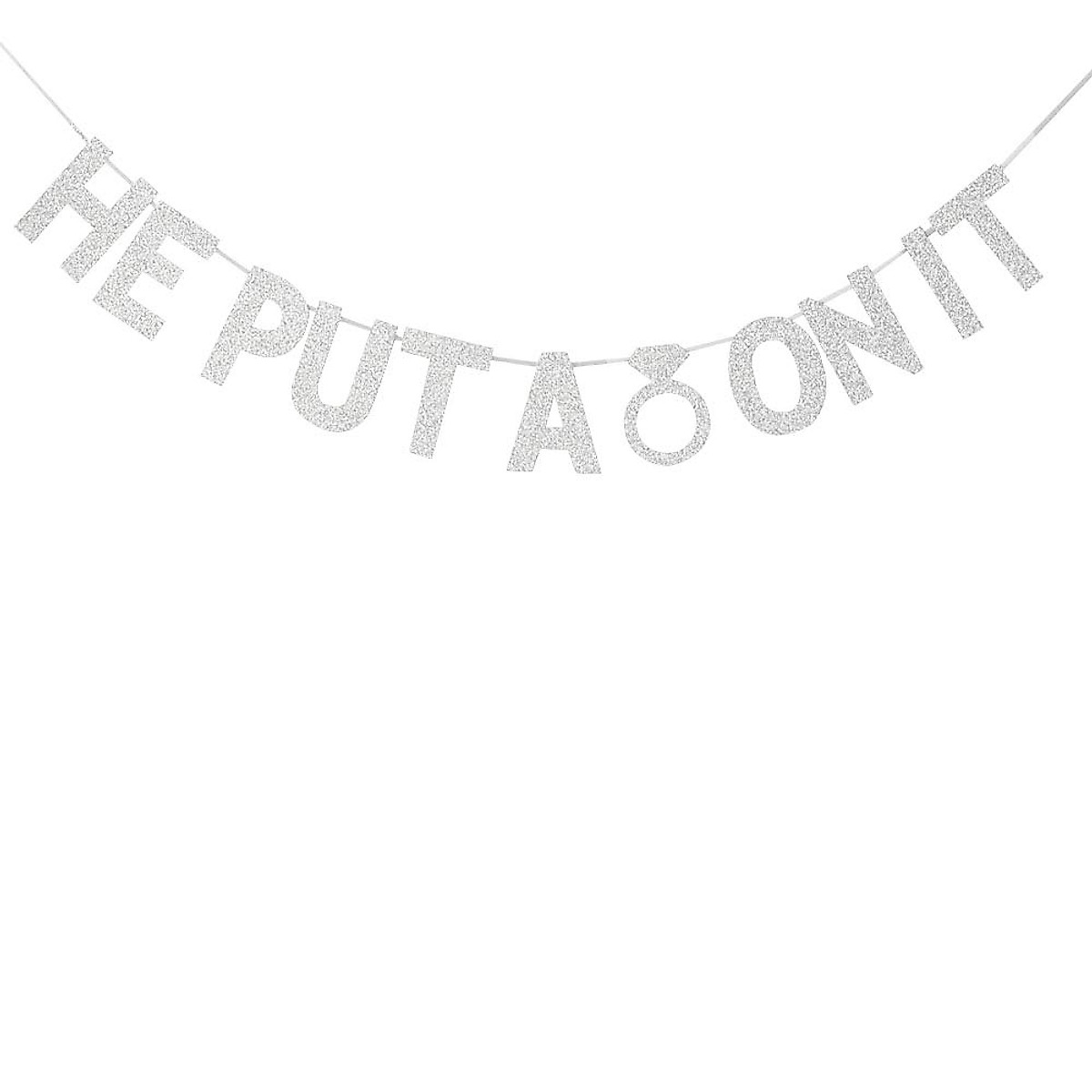Silver Glitter He Put A Ring On It Banner, Bunting Garland Photo Booth Props for Wedding, Engagement, Bachelorette, Bridal Shower Party Decorations