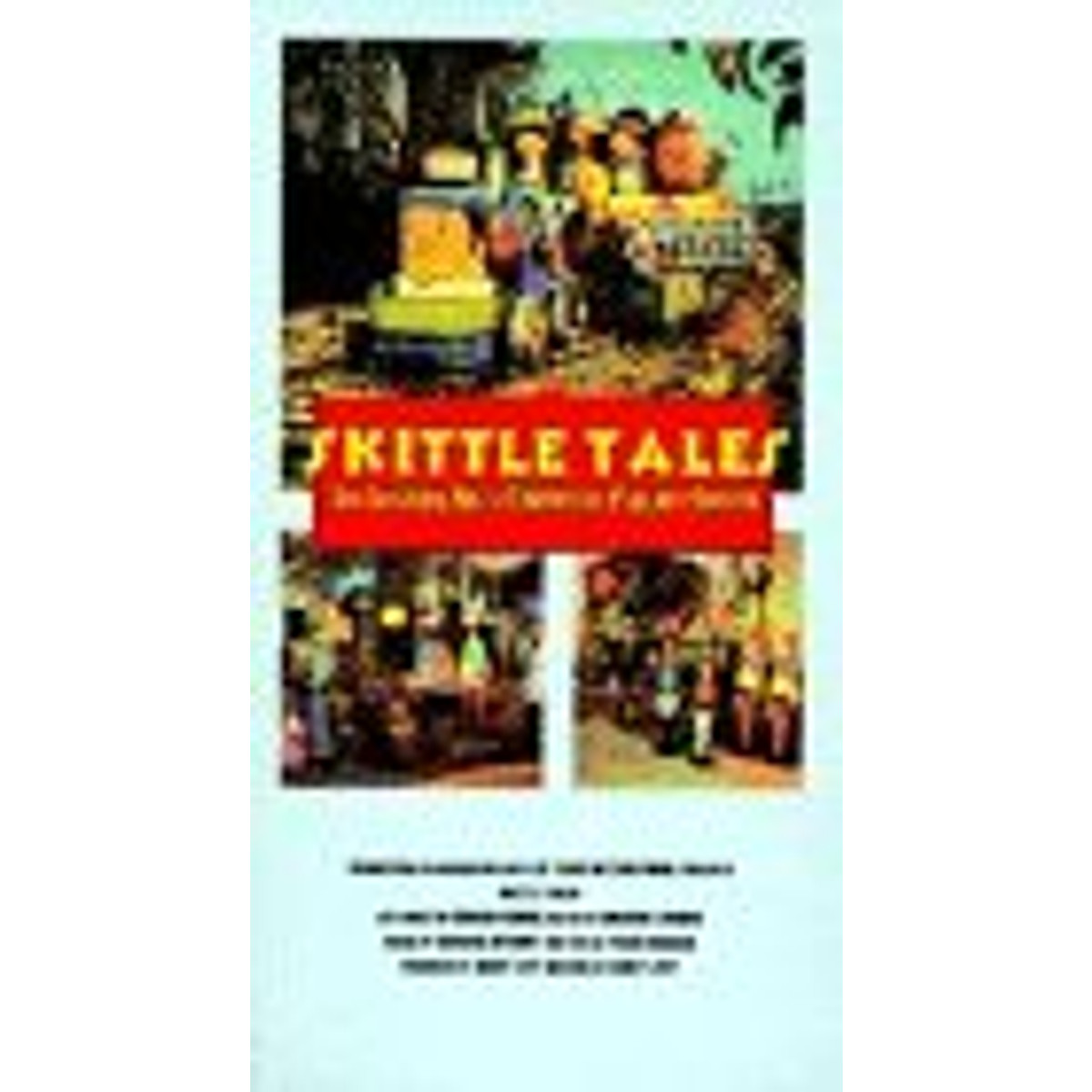 Skittle Tales [VHS]
