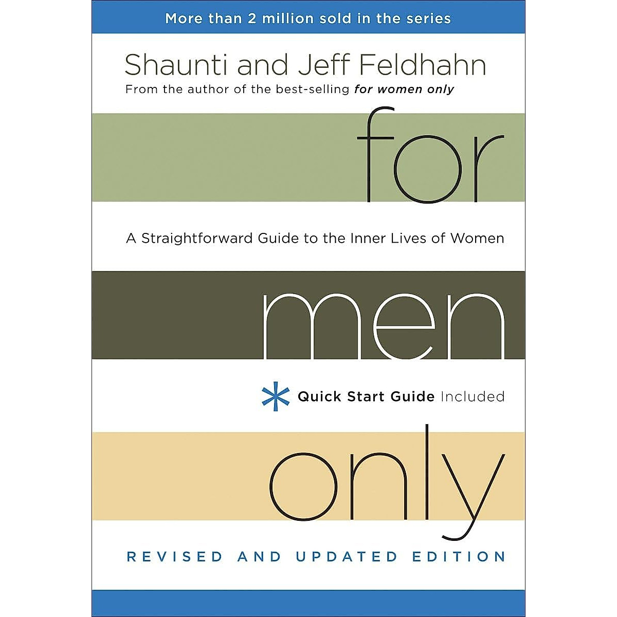 For Men Only, Revised and Updated Edition: A Straightforward Guide to the Inner Lives of Women