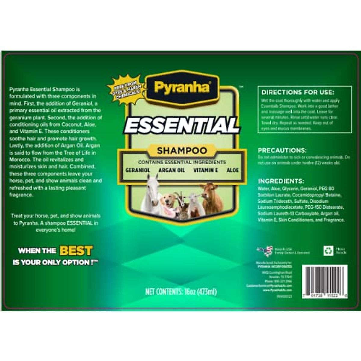 Pyranha Essential Shampoo - With Geraniol, Argain Oil, Vitamin E, Coconut Oil, and Aloe Vera - Die & Paraben Free, Long Lasting Smell, Biodegradable - Shampoo for Horse, Dogs, Cats, and more - 16 OZ