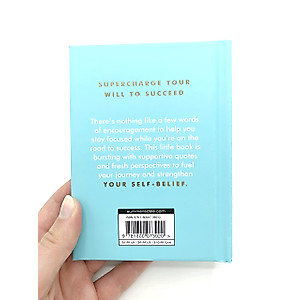 Believe and Achieve: Inspirational Quotes And Affirmations For Success And Self-Confidence