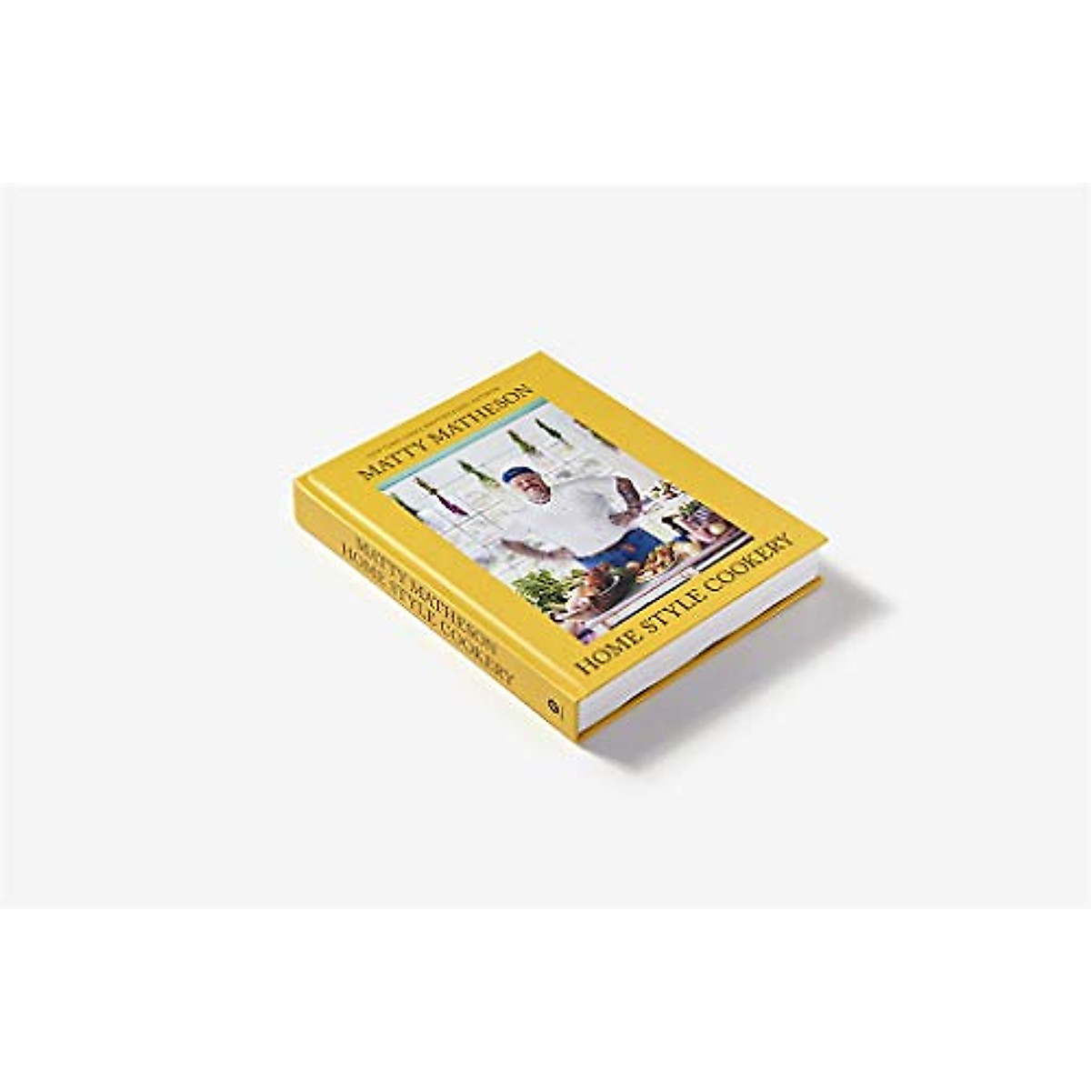 Matty Matheson: Home Style Cookery: A Home Cookbook