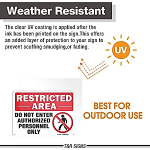 Restricted Area Do Not Enter Authorized Personnel Only Sign - 2 Pack - 10 x 7 Inches Rust Free .040 Aluminum - UV Protected, Waterproof, Weatherproof and Fade Resistant - 4 Pre-drilled Holes
