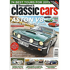 THOROUGHBRED & CLASSIC CARS, FEBRUARY, 2013 (74 BEST TOURS FOR 2013)