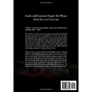 Garlic and Cayenne Pepper Me Please!: What they can do for me