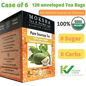 Pure Soursop Tea Case of 6-120 Organic Tea Bags made with Pure Graviola Leaf- Guanabana Leaves- Moksha Ayurveda