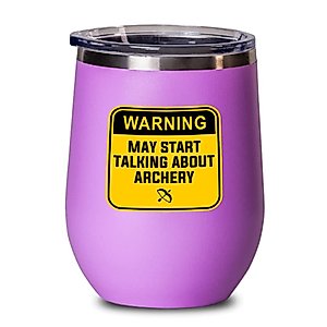 Archery Pink Edition Wine Tumbler 12oz - Warning Talking Archery - Funny Gift For Archery Coach Athlete Hunt Target Shot Trainer Arrow Bow Sport