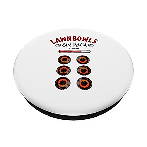 Funny Lawn Bowls Six Pack Idea For Women & Lawn Bowling PopSockets Swappable PopGrip