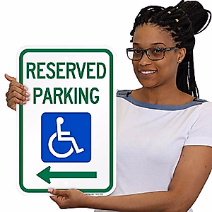 "Reserved Parking" Federal Handicap Parking Sign with Left Arrow By SmartSign | 12" x 18" 3M Engineer Grade Reflective Aluminum