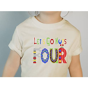 Lets go nuts robot fourth birthday shirt robot-themed toddler shirt outer scifi boy girl shirt robo-themed kid mechanical baby t shirt (18m, white)