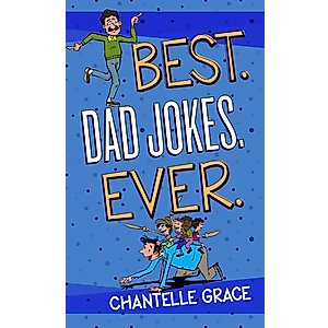 Best. Dad Jokes. Ever. (Paperback) – Hilarious Dad Jokes That Will Keep You Laughing, Perfect Gift for Dads, Birthdays, Father’s Day, and More (Joke Books)