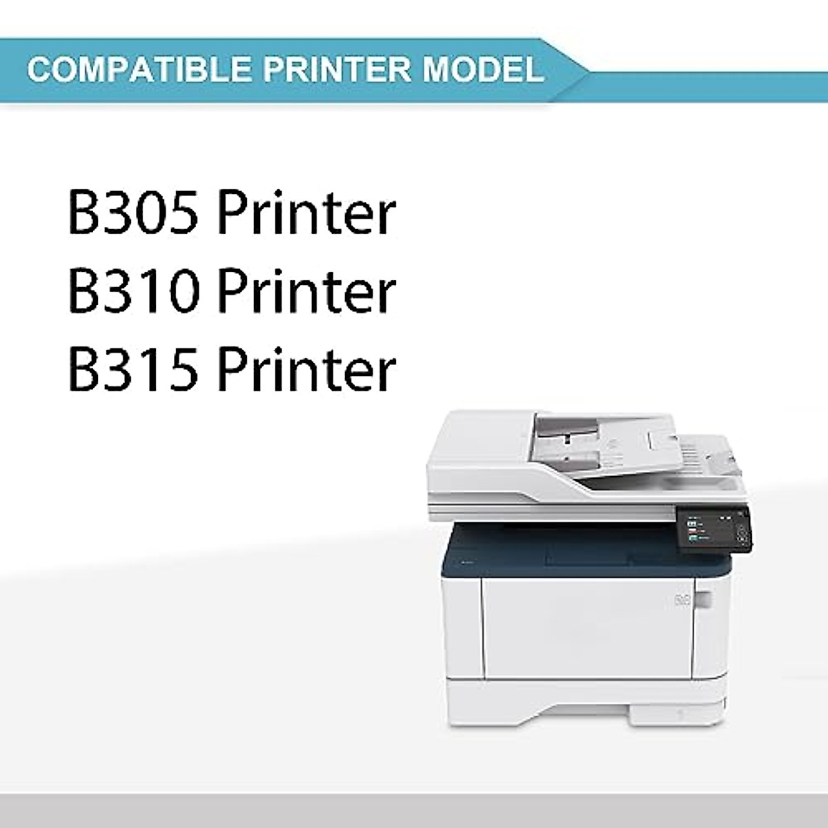B310 Black Standard Capacity Toner Cartridge (1-Pack)- Dphn 006R04376 Toner Cartridge Replacement for Xerox B305 B310 B315 Printer