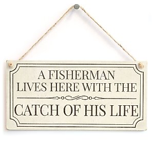 A Fisherman Lives Here with The Catch of His Life - Funny Home Accessory Gift Sign for Retired Fisherman