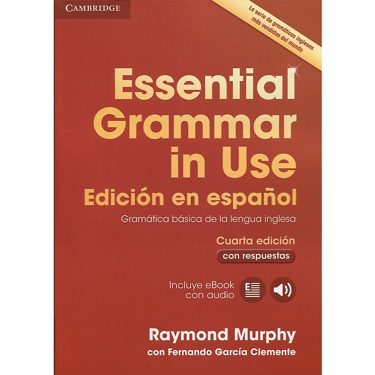 Essential Grammar in Use Book with Answers and Interactive eBook Spanish Edition