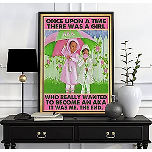 Curteny Metal Tin Retro Sign There was A Girl Who Really Wanted to Become an AKA It was Me The End Poster or, Alpha Alpha, AKA Sorority 5.5x8 Inch…