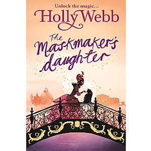 A Magical Venice story: The Maskmaker's Daughter: Book 3