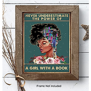 Never Underestimate a Girl With a Book - African American Wall Art - Black Woman Poster - African American Girl, African American Women, Black Women - Motivational Wall Decor - Positive Black Wall Art