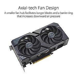 ASUS Dual GeForce RTX 4060 OC Edition 8GB GDDR6 (PCIe 4.0, 8GB GDDR6, DLSS 3, HDMI 2.1a, DisplayPort 1.4a, 2.5-slot design, Axial-tech fan design, 0dB technology, and more)