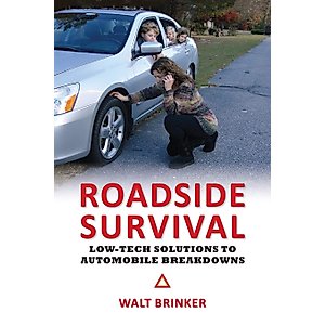Roadside Survival: Low-tech Solutions to Automobile Breakdowns