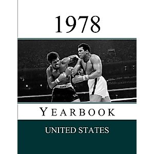 1978 US Yearbook: Original book full of facts and figures from 1978 - Unique birthday gift / present idea.