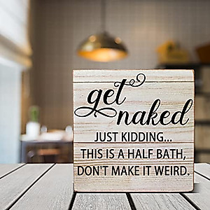 This is a Half Bath Wooden Box Sign Desk Decor Bathroom Quote Wood Box Sign for Home Bathroom Shelf Table Decoration 5 X 5 Inch