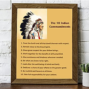 "The 10 Indian Commandments" Vintage Native American Wall Art -8 x 10" Motivational Spiritual Print w/Indian Chief Image-Ready to Frame. Inspirational Home-Office-Classroom-Library Decor. Great Gift!