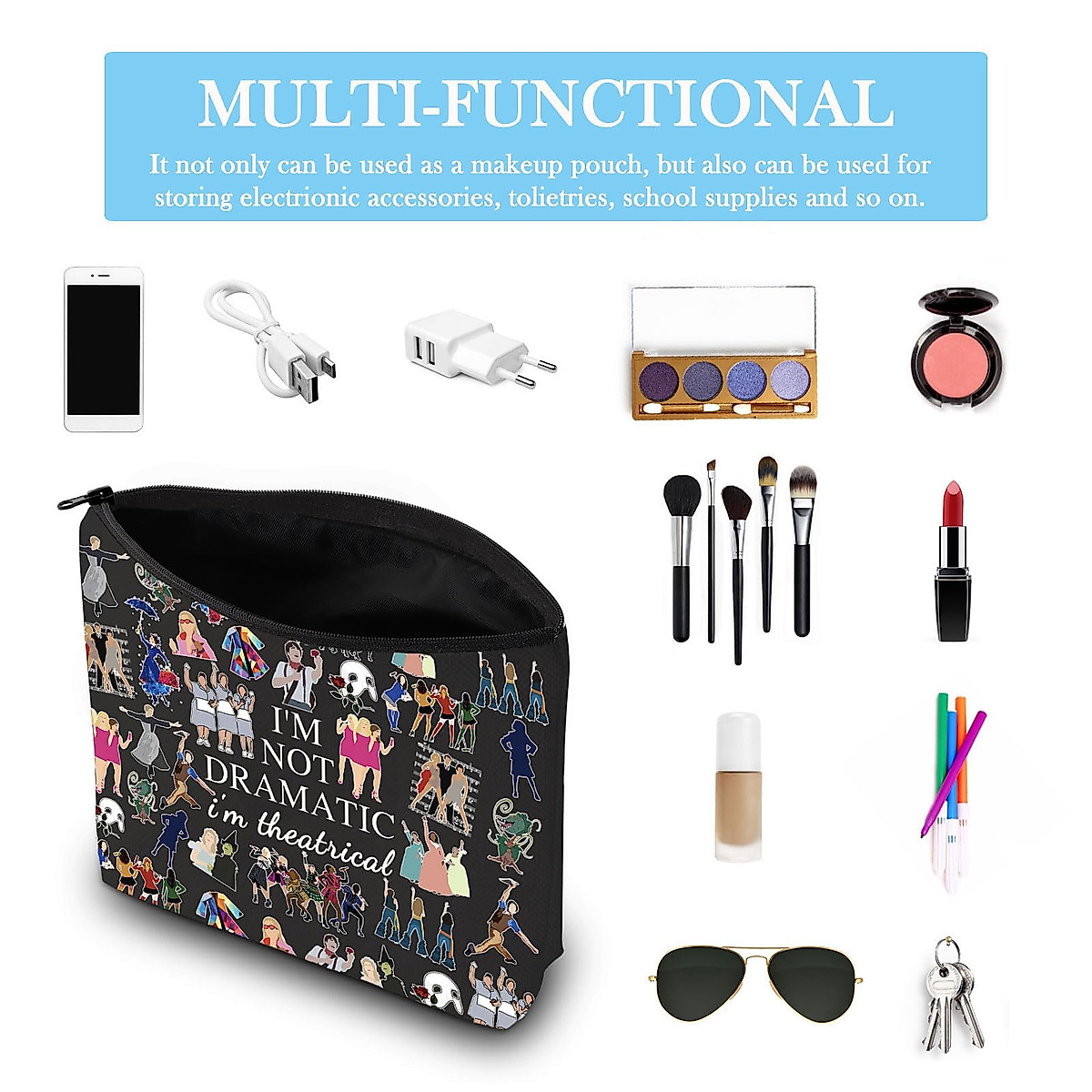 GJTIM Broadway Musical Gift Makeup Bag Theatre Bag I'm Not Dramatic I'm Theatrical Musical Theatre Gift West End Broadway Zipper Pouch (I’m Theatrical Black)