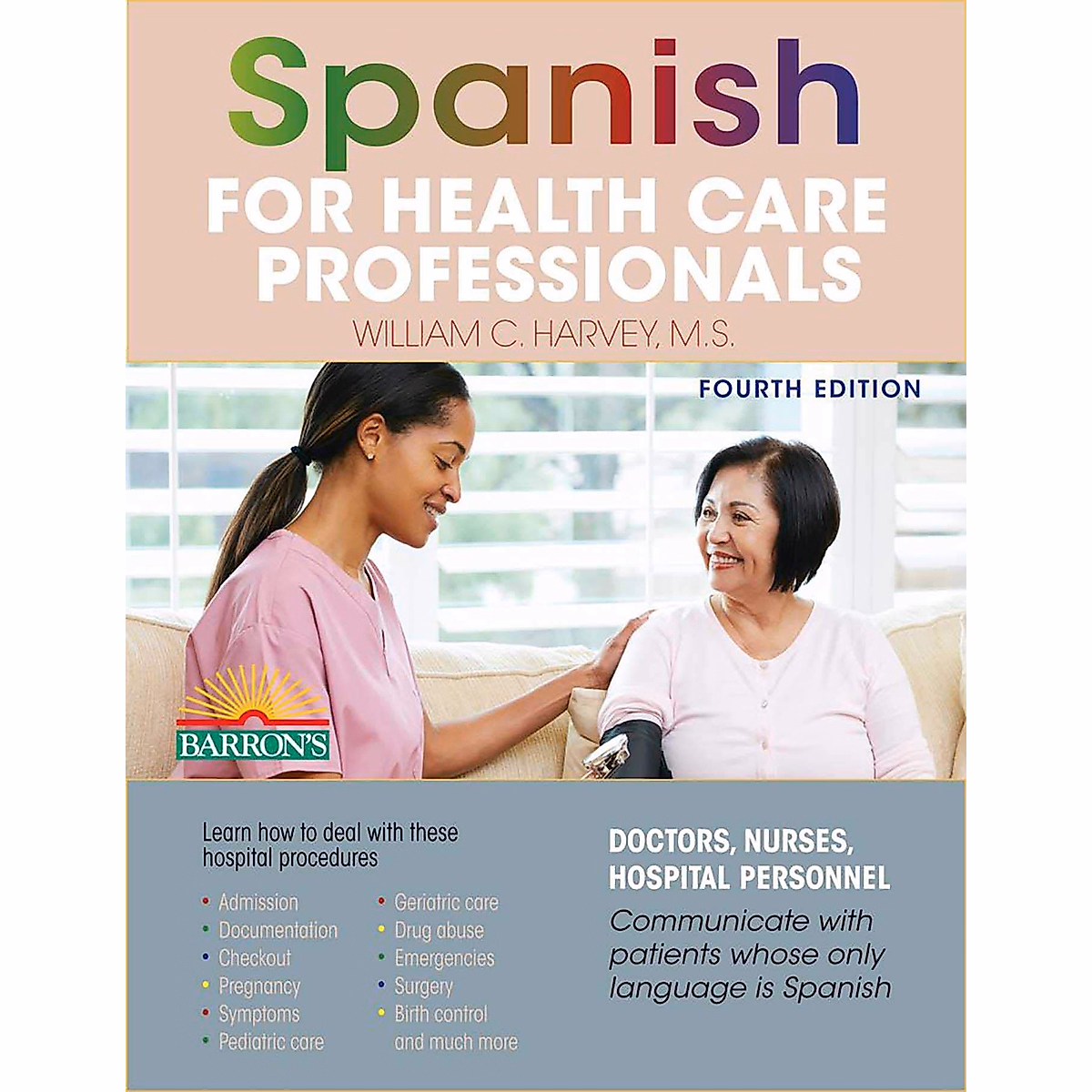 Spanish for Health Care Professionals (Barron's Foreign Language Guides)