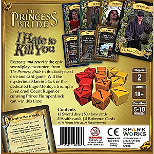 The Princess Bride: I Hate to Kill You