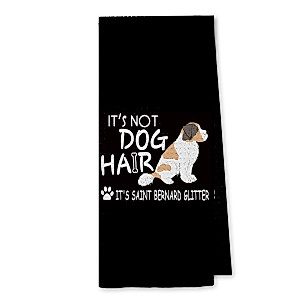 Dibor It’s Not Dog Hair It’s Saint Bernard Glitter Kitchen Towels Dish Towels Dishcloth,Cute Dog Decorative Absorbent Drying Cloth Hand Towels Tea Towels for Bathroom Kitchen,Dog Lovers Girls Gifts