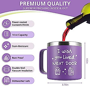 Sodlar Best Friend Gift for Women - “I wish you lived next door” - Purple Tumbler Mug 14oz - Funny Ideas for Friendship Hostess Present Birthday Long Distance Female Bestie BFF