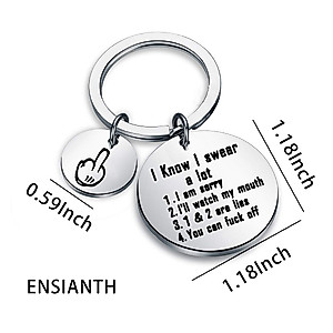 Funny Sarcastic Gift I Know I Swear A lot I Am Very Sorry I'll Try To Be Good Keychain Rude Gift Best Friend Birthday Gift (Funny Sarcastic Gift)