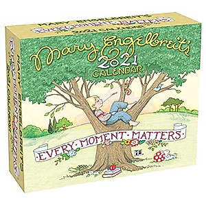 Mary Engelbreit 2021 Day-to-Day Calendar: Every Moment Matters